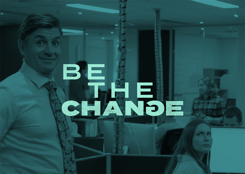 Be the change - Uncover the moments